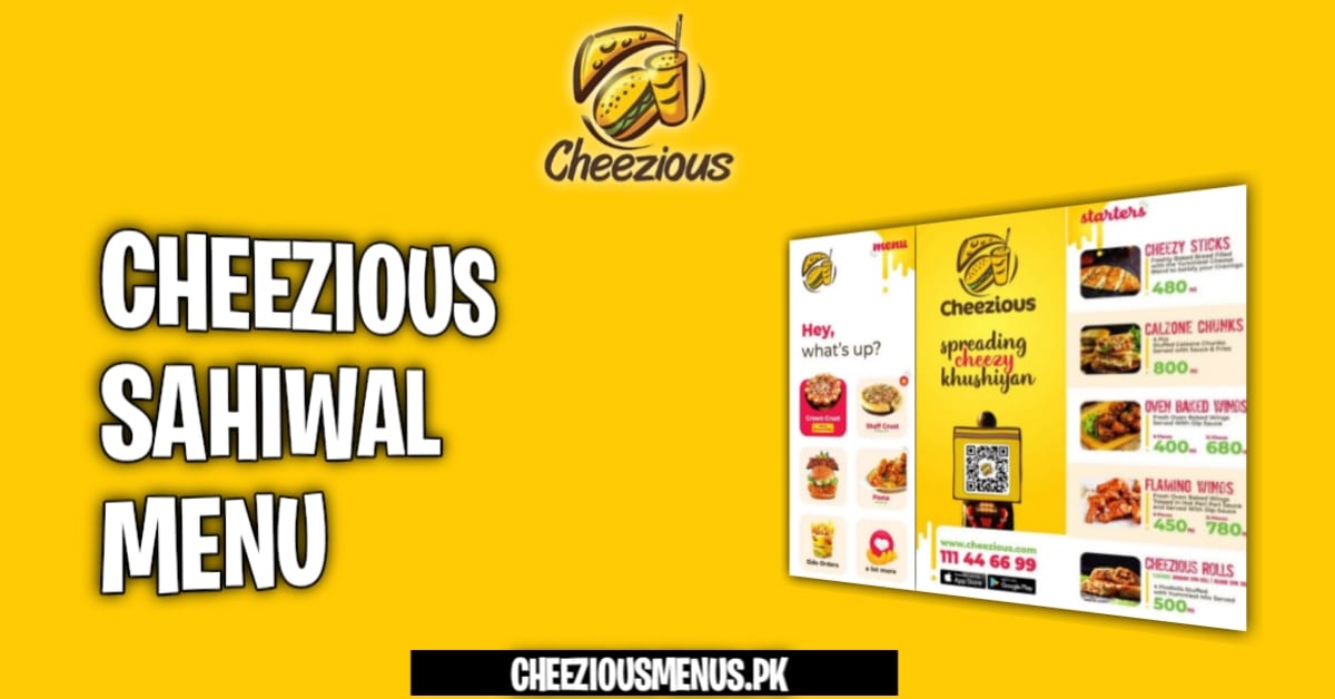 Cheezious Menu Sahiwal - [Updated Prices 2024]